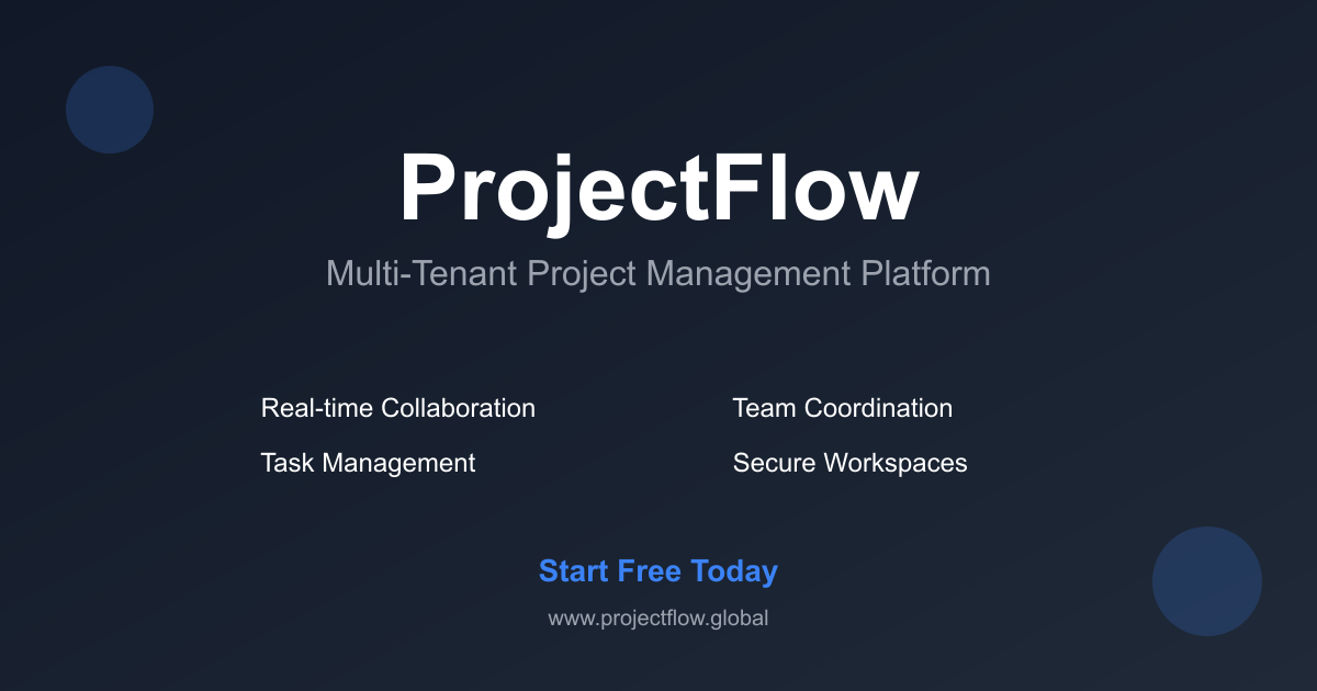 ProjectFlow - Modern Project Management Platform | Multi-Tenant SaaS